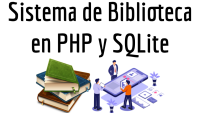 Sistema de Biblioteca en PHP y SQLite - Internet por Fibra Óptica